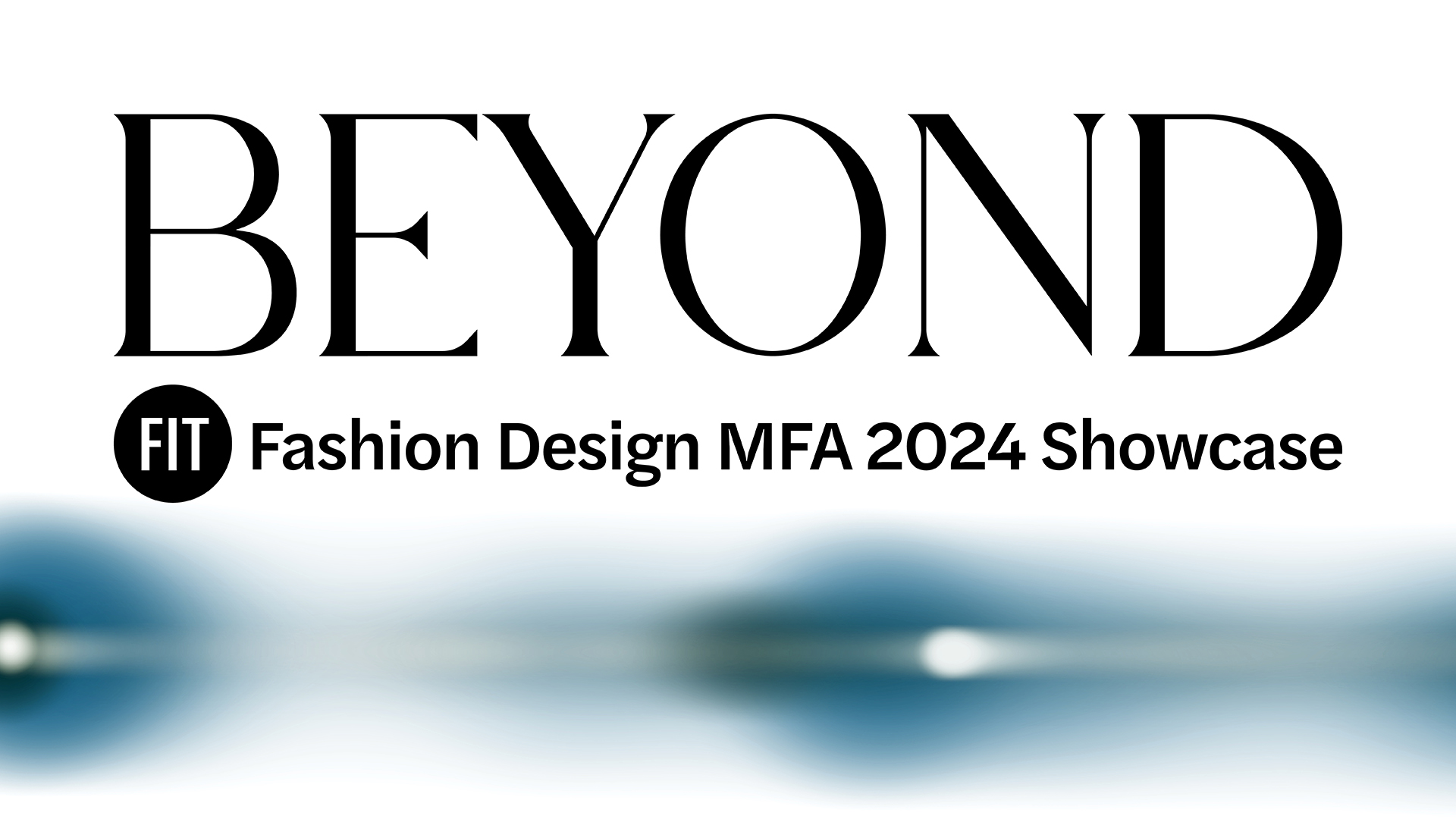 Fashion Design MFA Showcase 2024